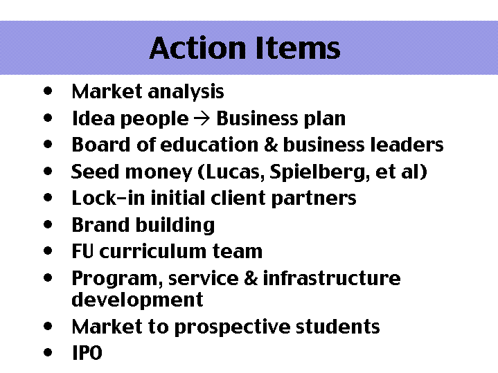 Action Items